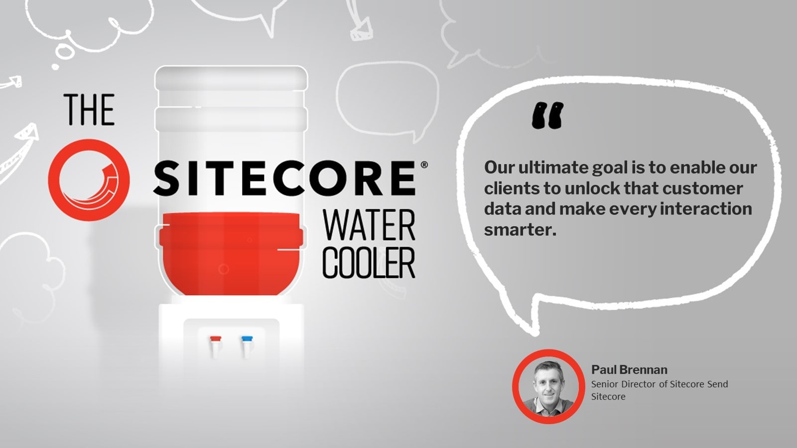 The Sitecore Water Cooler Podcast: Email Marketing Made Simple with Sitecore Send ...